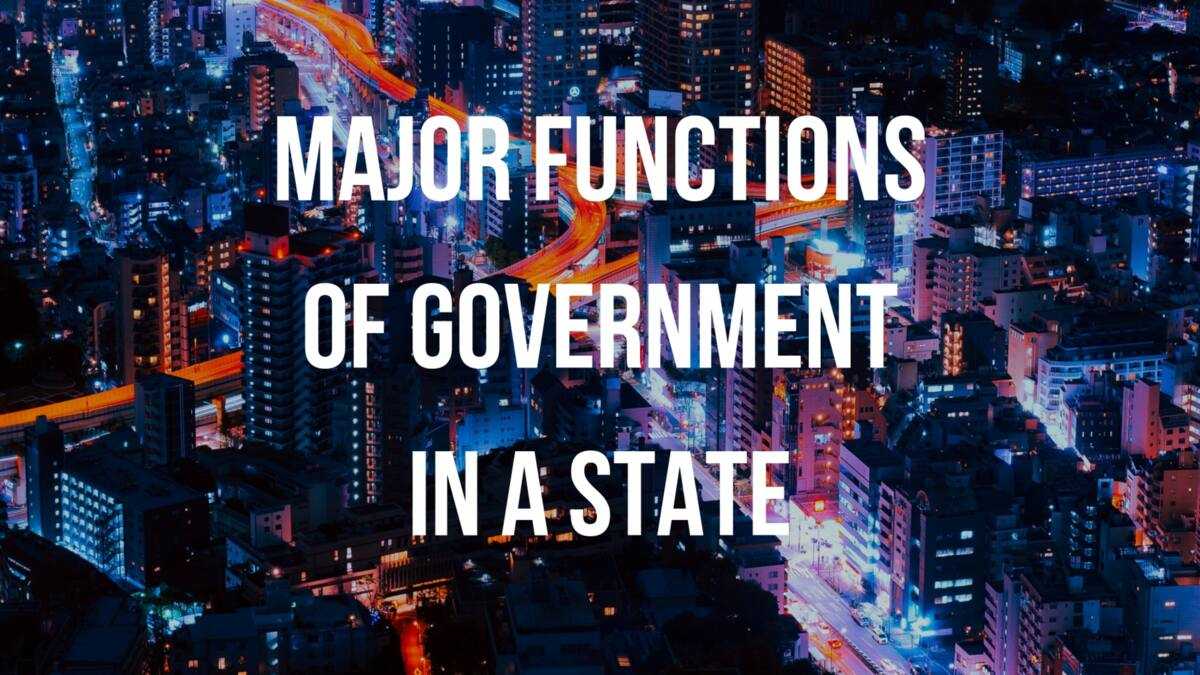Major functions of government in a state - Legit.ng