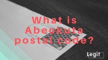 Abeokuta postal code full list by area - Legit.ng