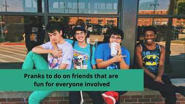 33 pranks to do on friends that are fun for everyone involved - Legit.ng
