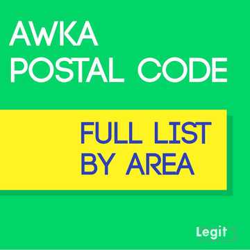 Awka postal code full list by area - Legit.ng