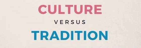 What is the difference between culture and tradition? - Legit.ng