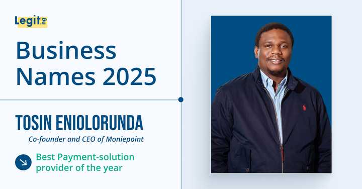 Moniepoint’s Tosin Eniolorunda Honoured With Prestigious Legit Business Names Award - Legit.ng