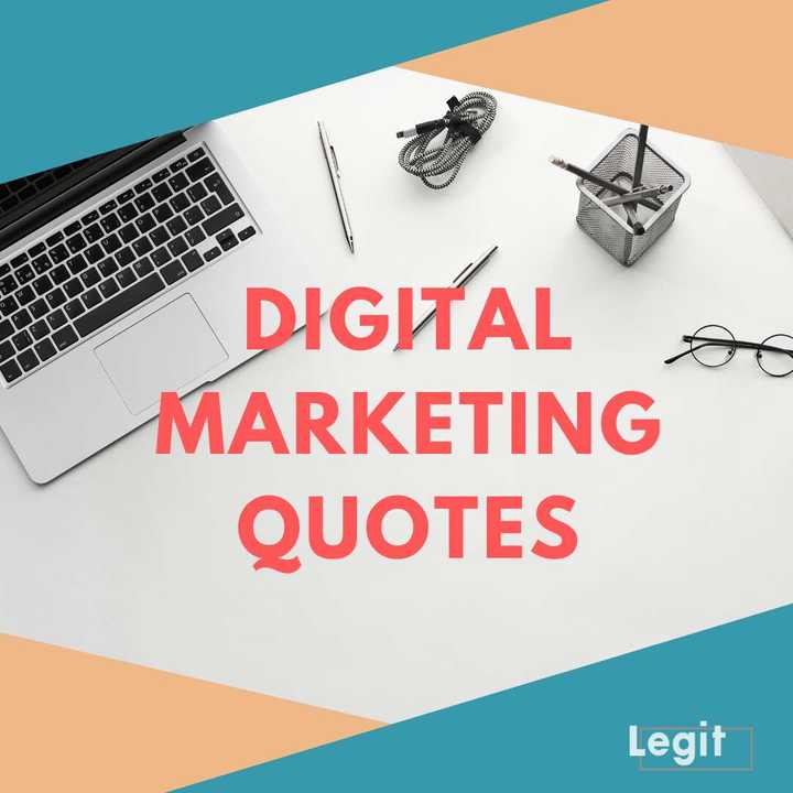 35 digital marketing quotes, taglines and slogans for inspiration ...