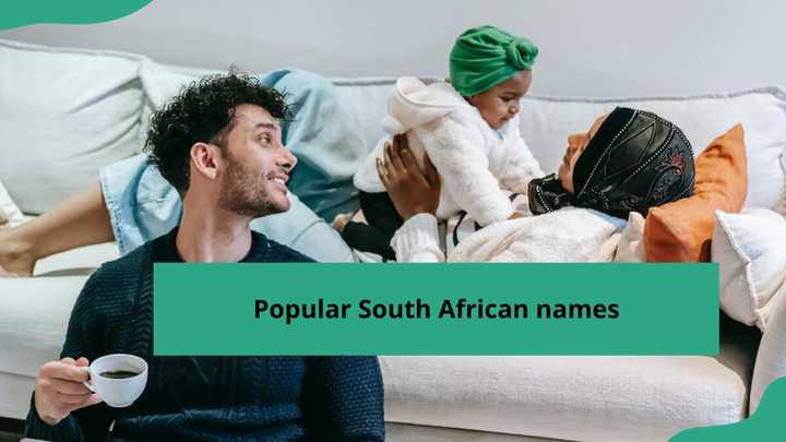 100+ popular South African names for girls and boys - Legit.ng