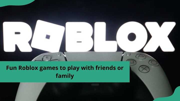 20 fun Roblox games to play with friends or family - Legit.ng